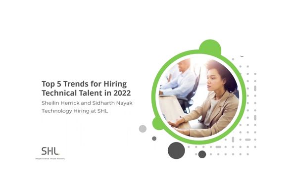 5 Top Tech Hiring Trends You Need to Keep an Eye on in 2022