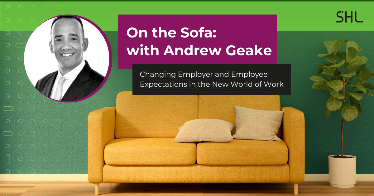 On the Sofa with Andrew Geake: Changing Employer and Employee ...
