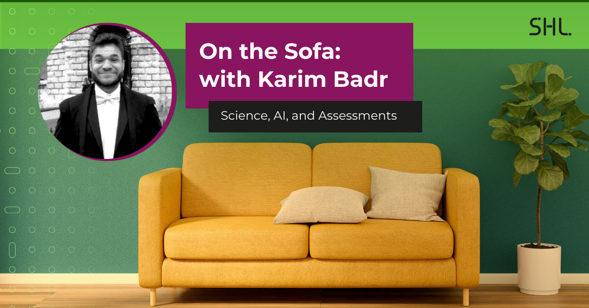 On the Sofa with Karim Badr: Science, AI, and Assessment